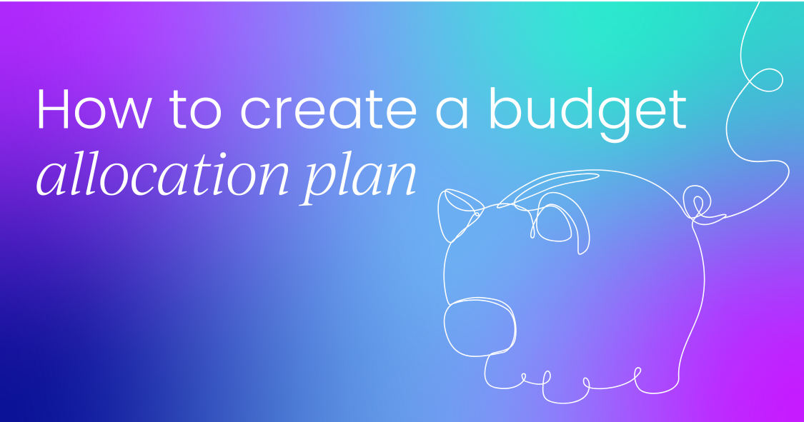 How to create a budget allocation plan for a company