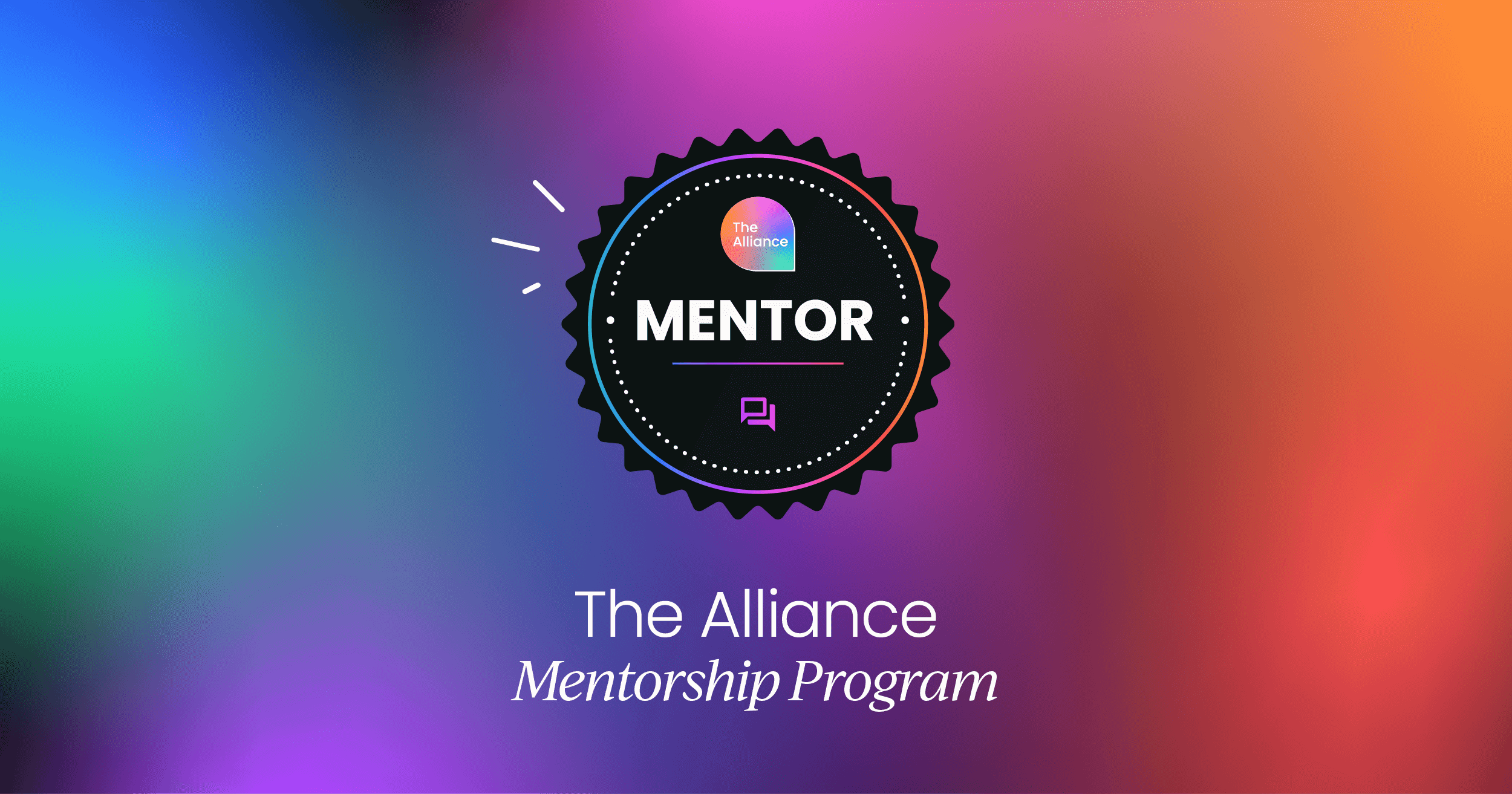 Everyone needs a mentor sometimes…